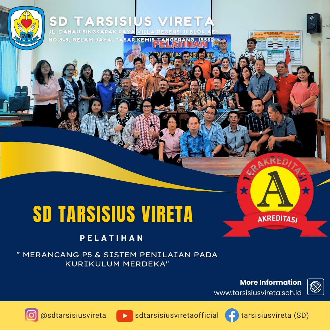 SD TARSISIUS VIRETA MELAKSANAKAN PELATIHAN MERANCANG P5 DAN SISTEM ...
